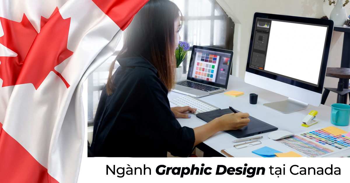 Ngành Graphic Design Tại Canada - Light Academy